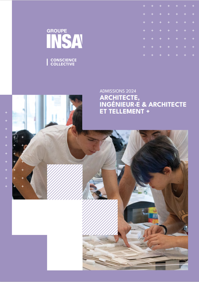 L'architecte INSA - INSA StrasbourgINSA Strasbourg